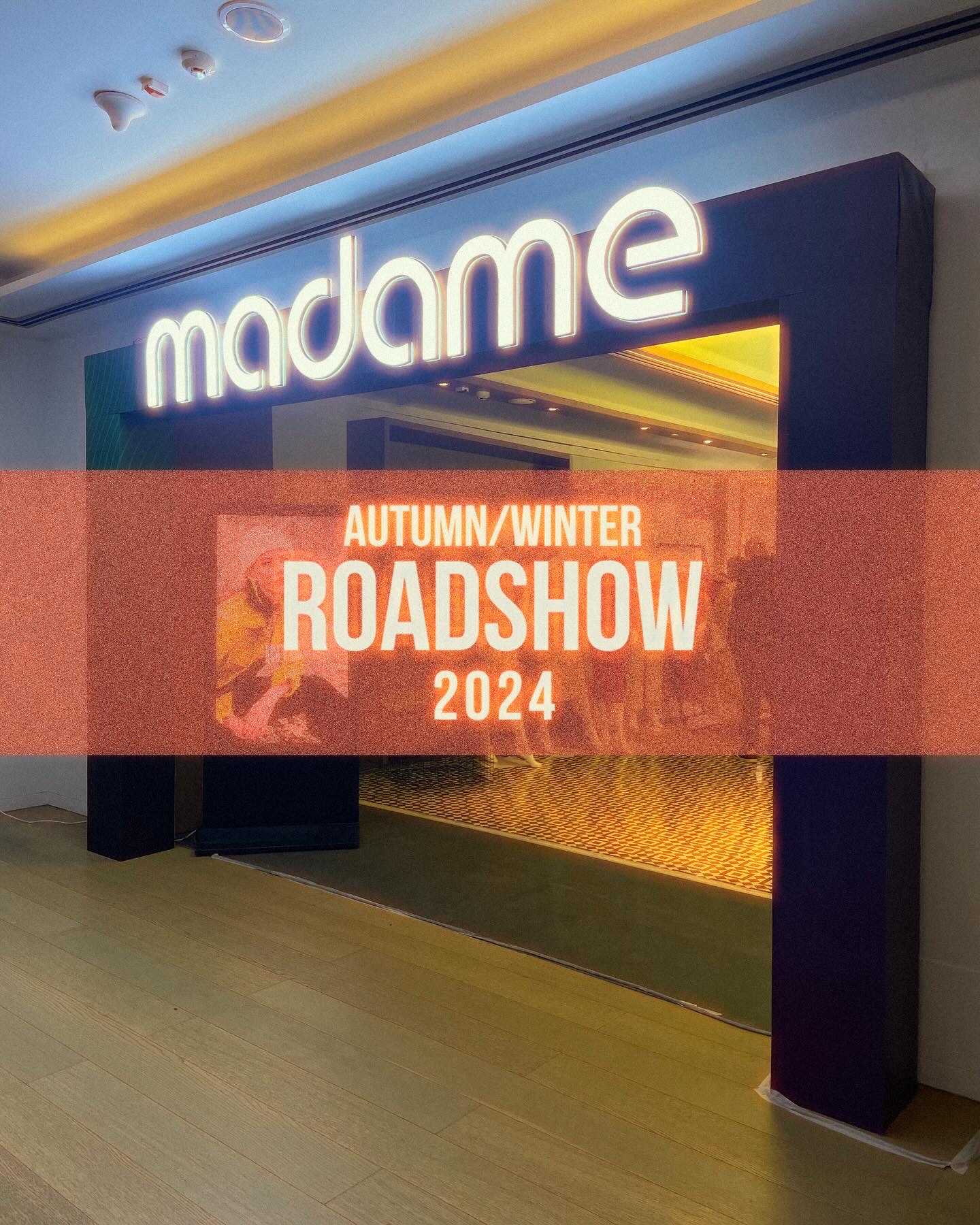 Madame's Autumn/Winter'24-25 Roadshow, creates a buzz in the biz world ...